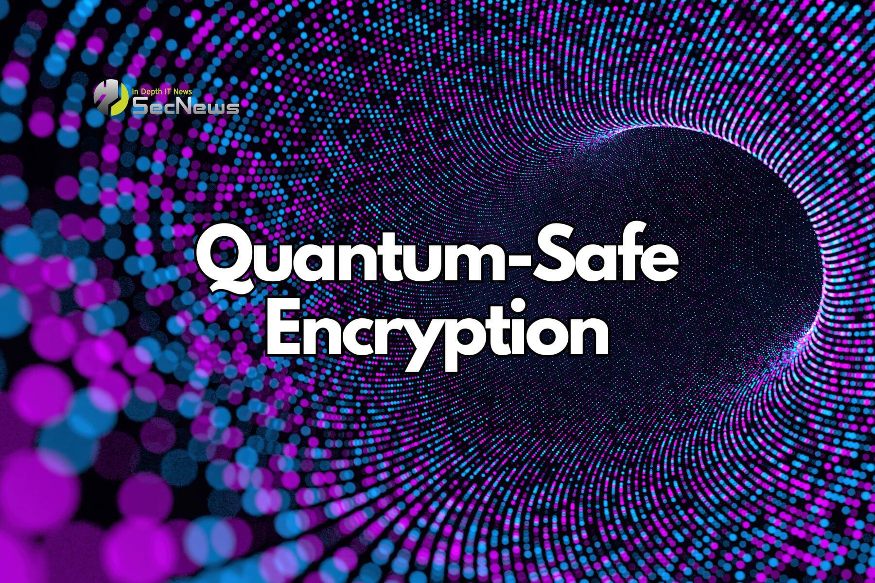ETSI publishes new quantum secure encryption standards