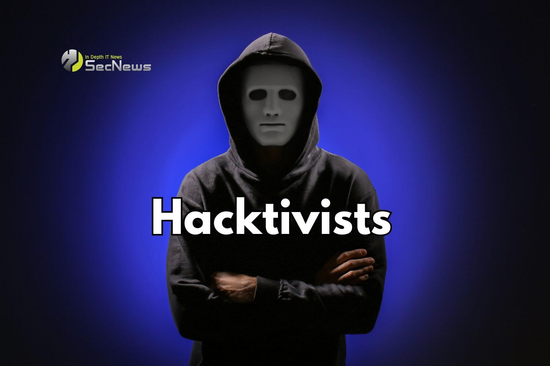Τι είναι οι Hacktivists και ποιος ο ρόλος τους